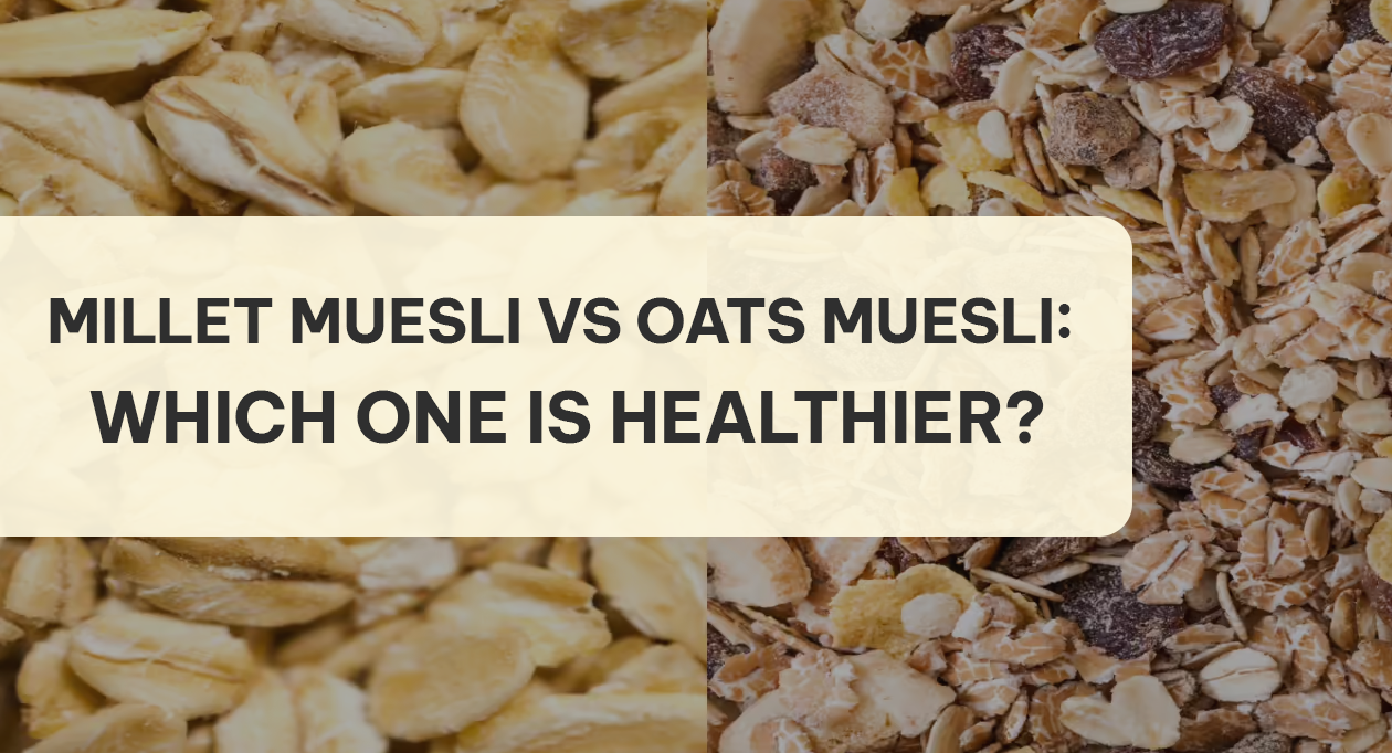 Millet Muesli vs Oats Muesli: Which One Is Healthier? – ROOTS VEYR ONLINE